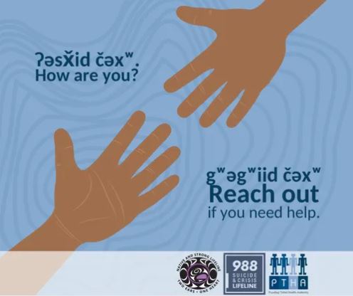 Reach out if you need help - Puyallup Tribal Health Authority